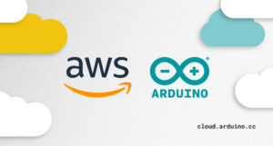Arduino and AWS team up to bridge hardware and cloud for business ...